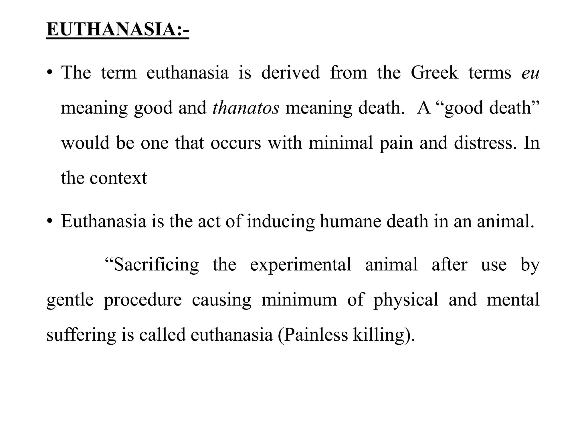 Anaesthesia and euthanasia | PPTX