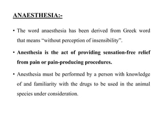 Anaesthesia and euthanasia | PPTX