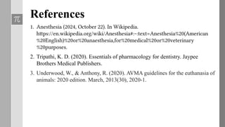 Anesthesia and Euthanasia | Biostatistics and Research Methodology | M. Pharm.pptx