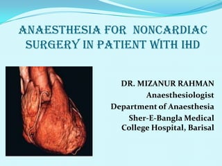 Anaesthesia and ihd | PPTX