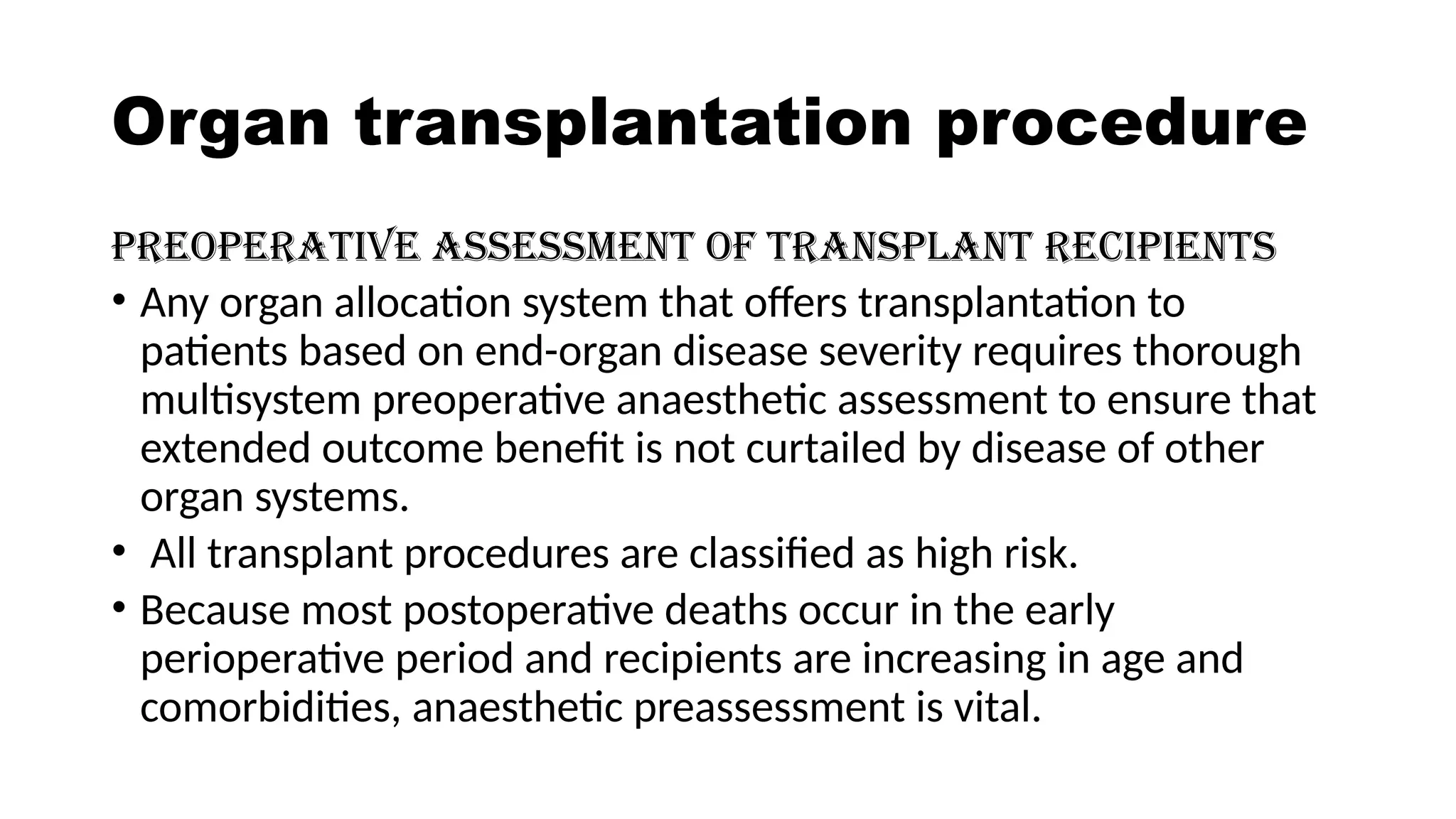 Anaesthesia and organ transplantation.pptx presentation(6).pptx