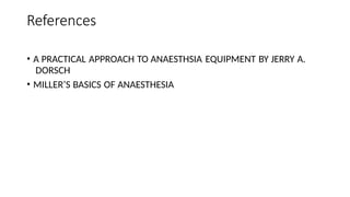 Anaesthesia circuits and Mapelson circuits.pptx