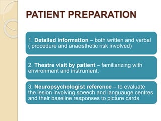ANAESTHESIA FOR AWAKE CRANIOTOMY | PPTX