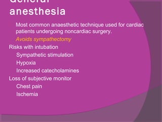 Anaesthesia for cardiac patient undergoing non cardiac surgery | PPT