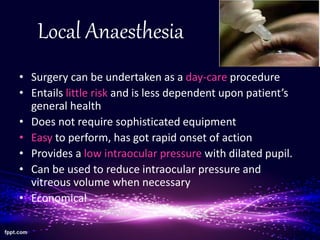 Anaesthesia for cataract surgery | PPTX