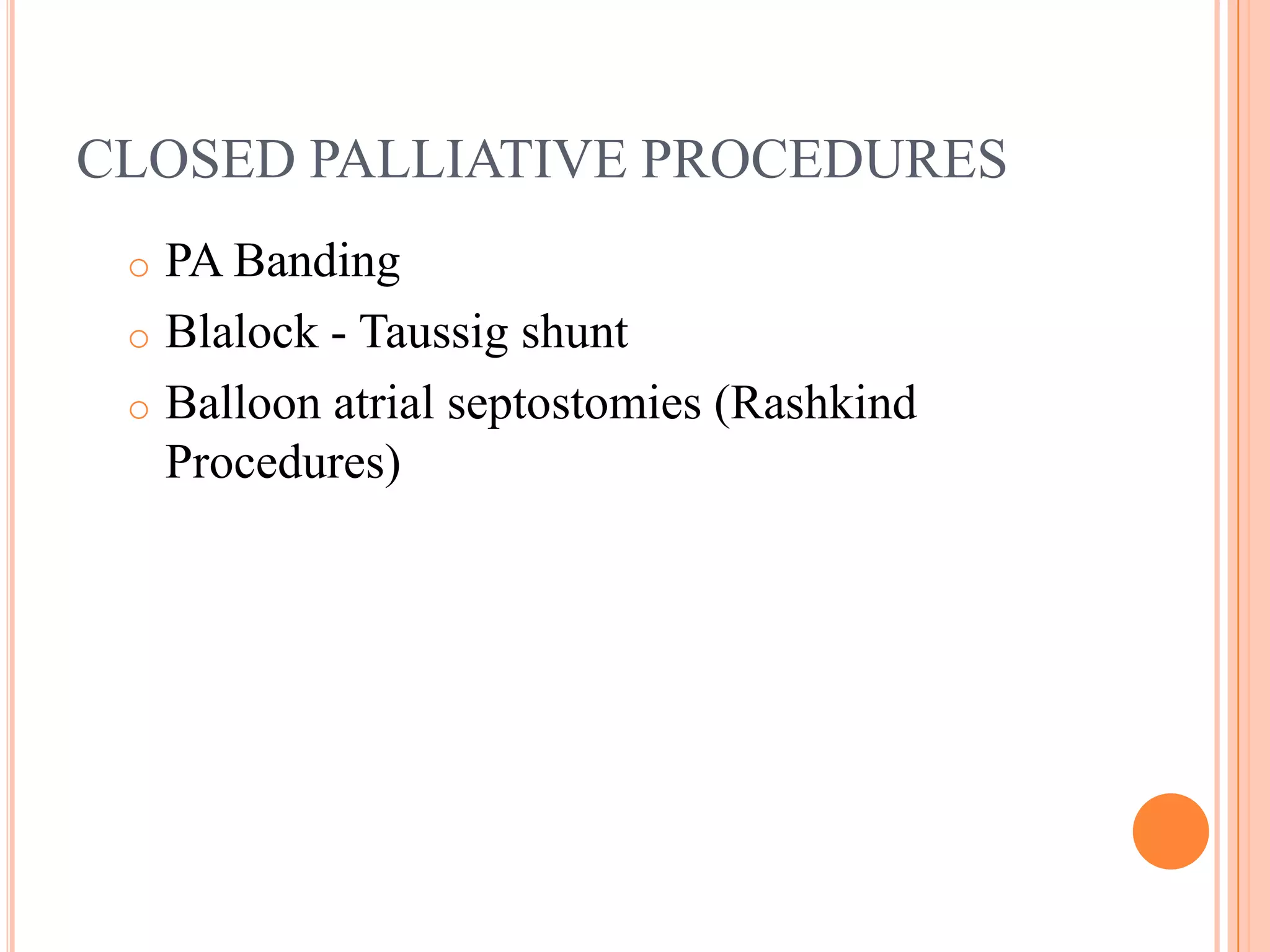 Anaesthesia for closed heart procedures pda & coa | PPTX