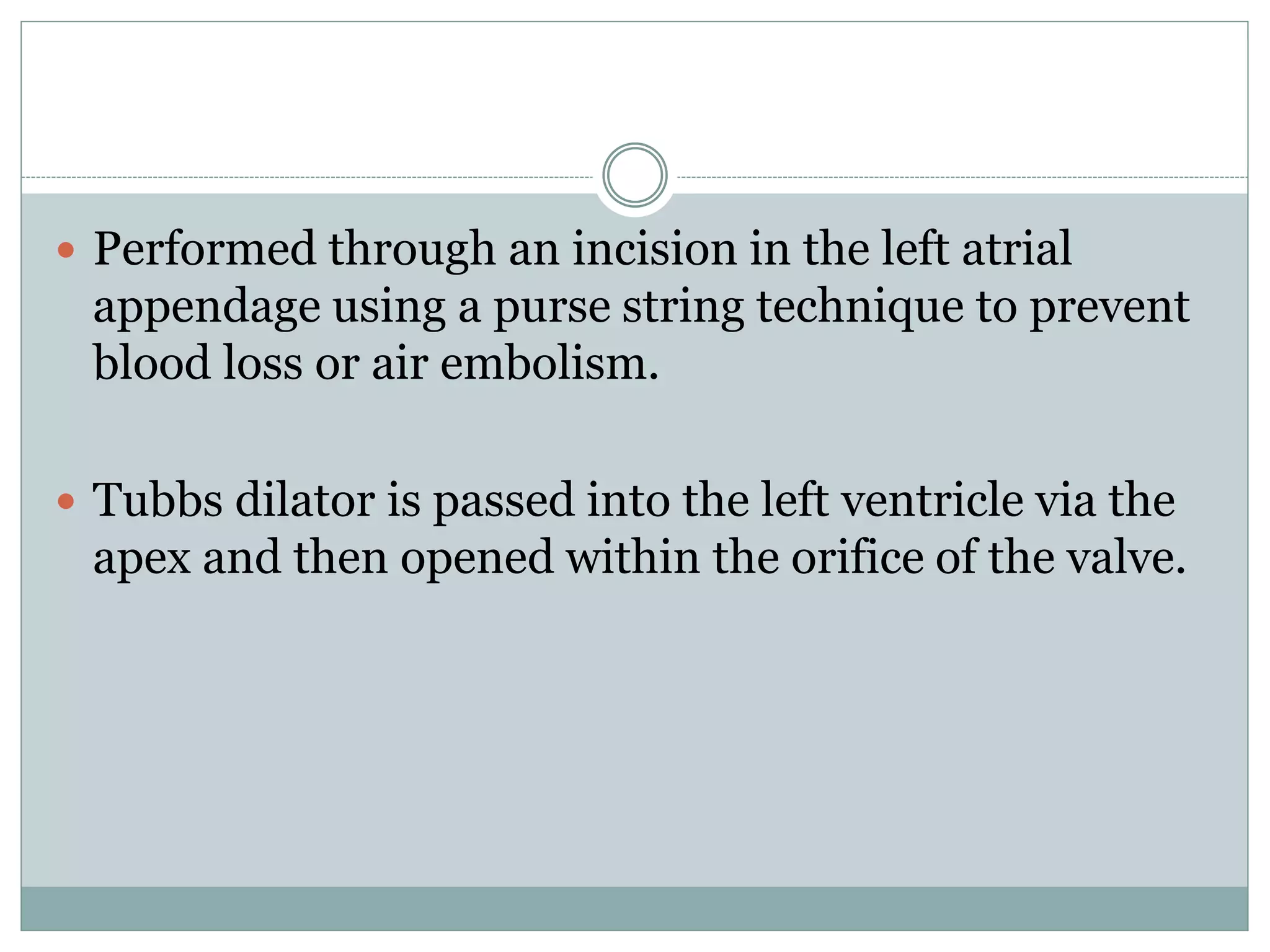 Anaesthesia for closed mitral valvotomy | PPTX