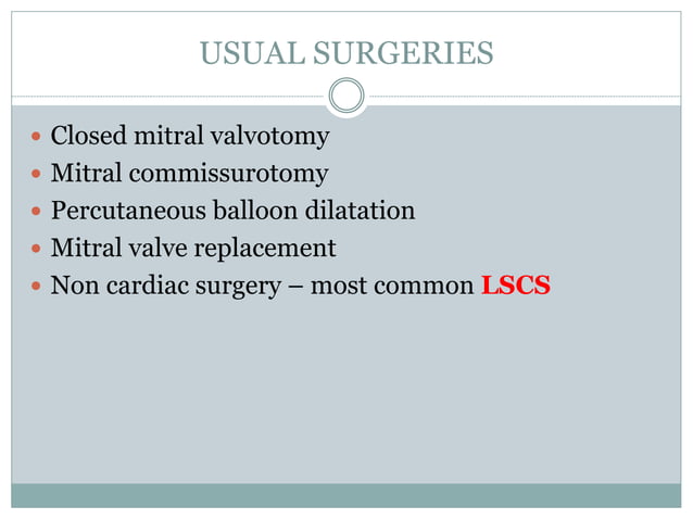 Anaesthesia for closed mitral valvotomy | PPTX | Heart and ...