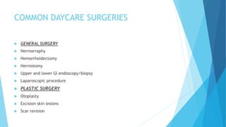 ANAESTHESIA FOR DAYCARE SURGERY final.pptx