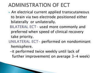 Anaesthesia for ELECTROCONVULSIVE THERAPY/ECT | PPT