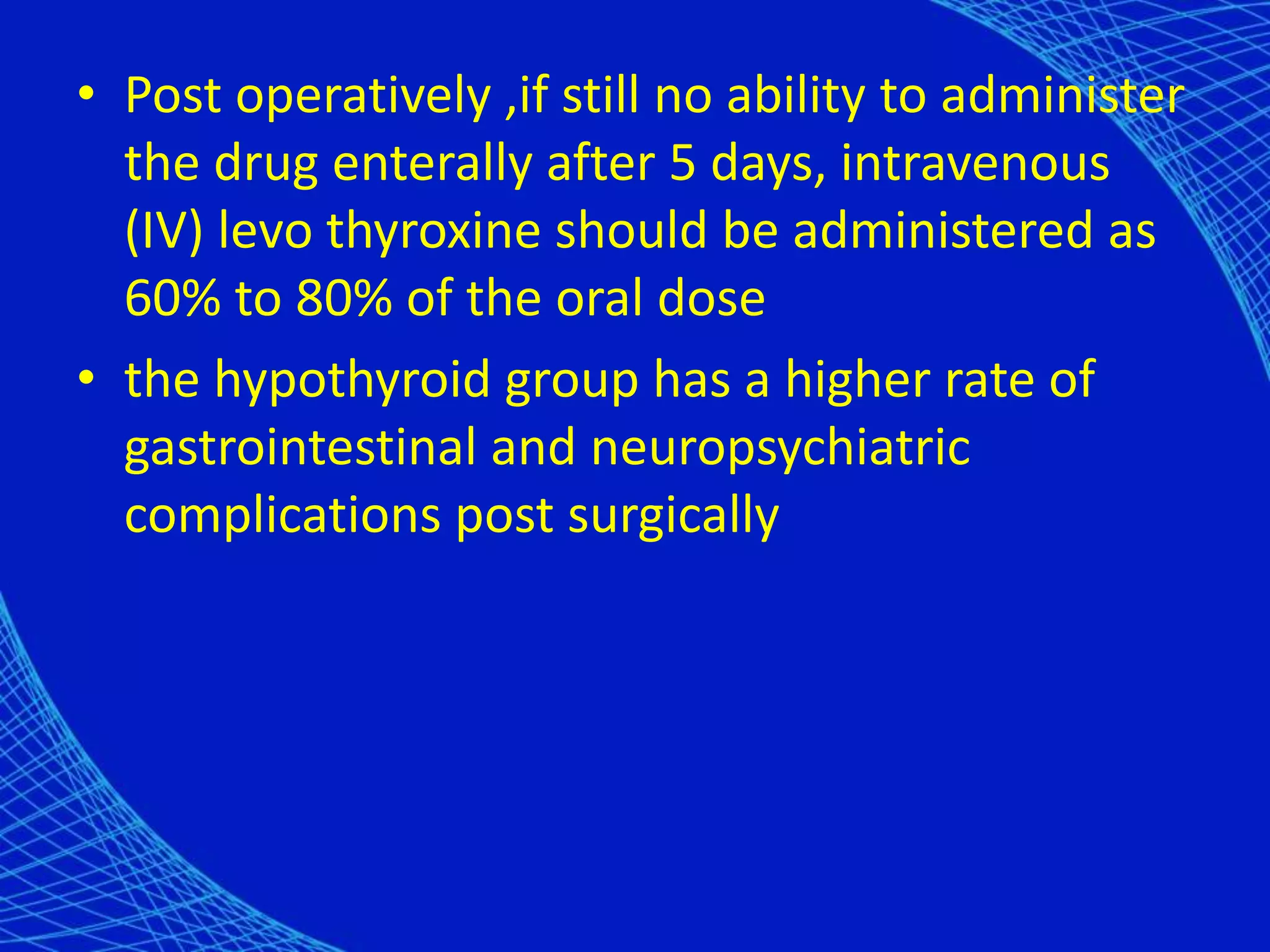 Anaesthesia for hypothyroid patient | PPTX