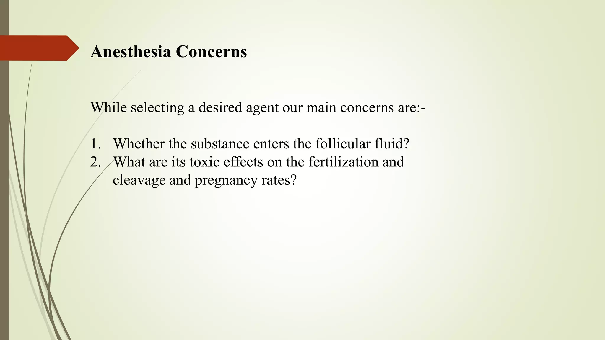 Anaesthesia for ivf | PPTX