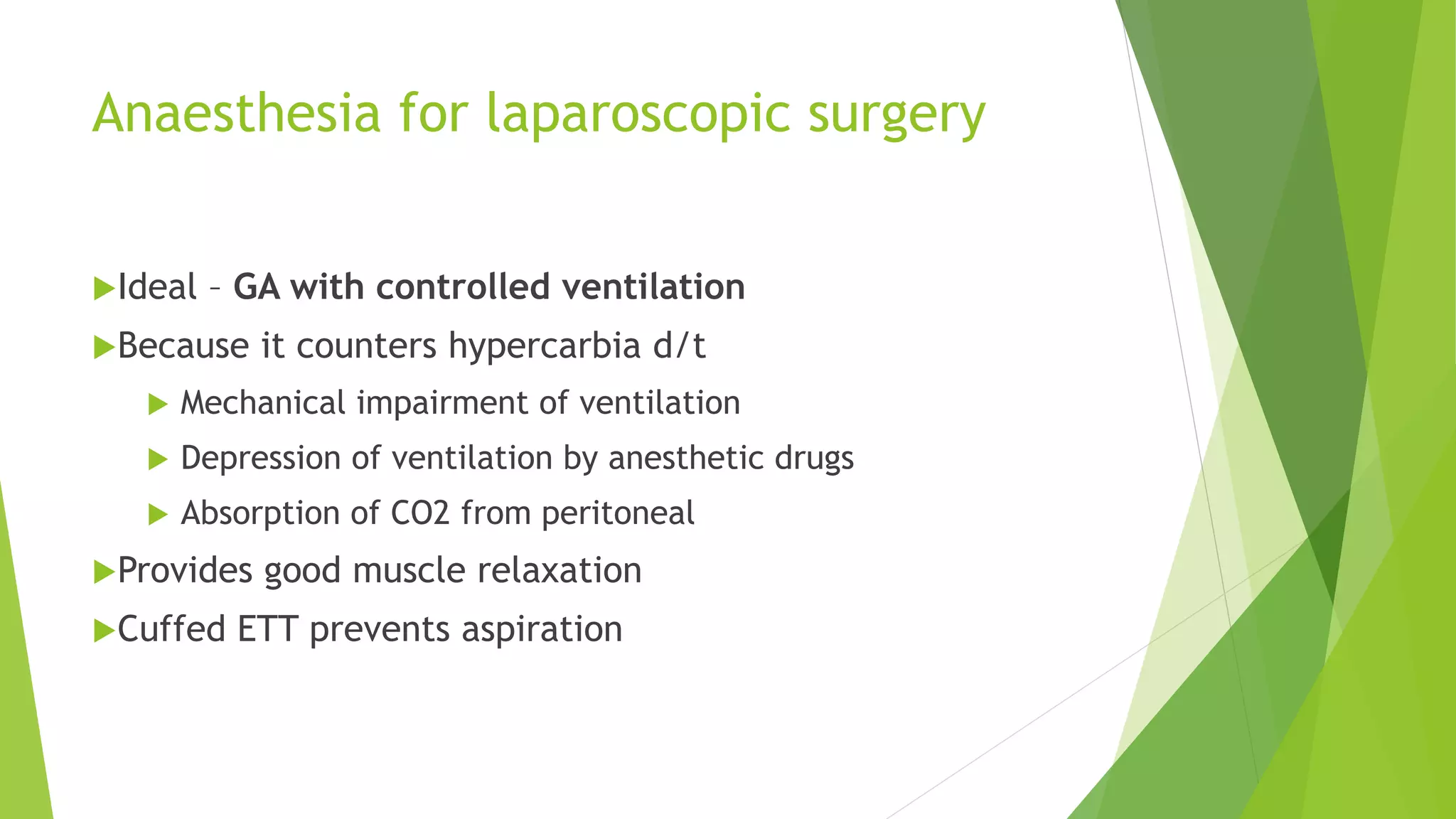 anaesthesia for laparoscopic surgery.ppt