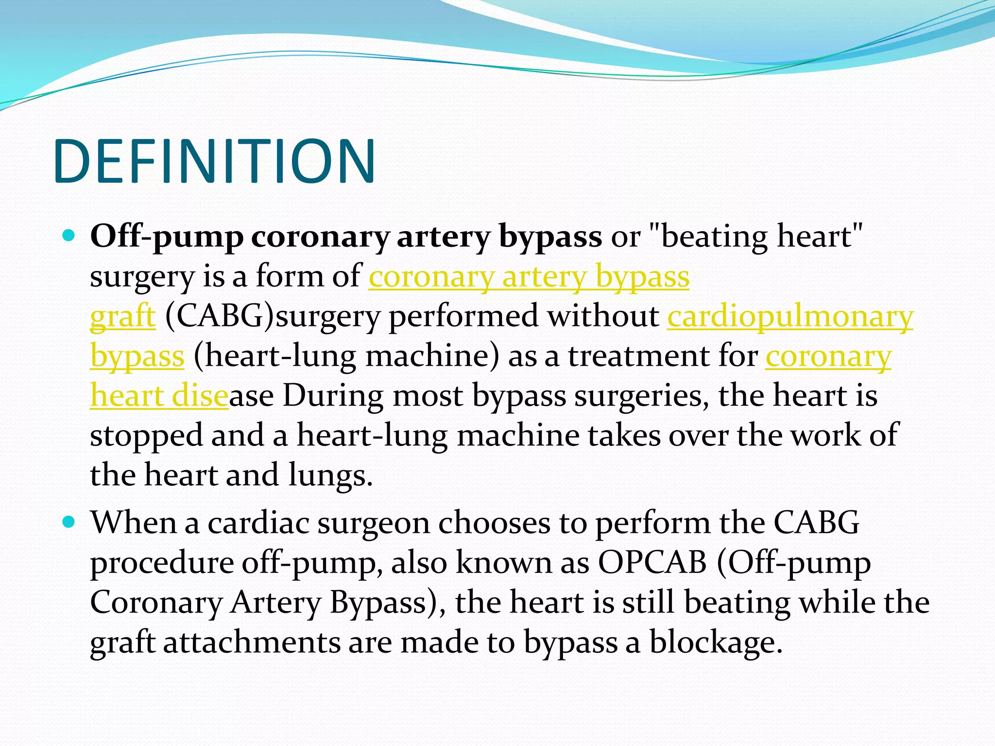 Anaesthesia for off pump coronary artery bypass grafting | PPTX