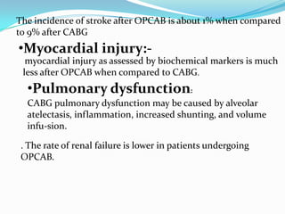 Anaesthesia for off pump coronary artery bypass grafting | PPTX