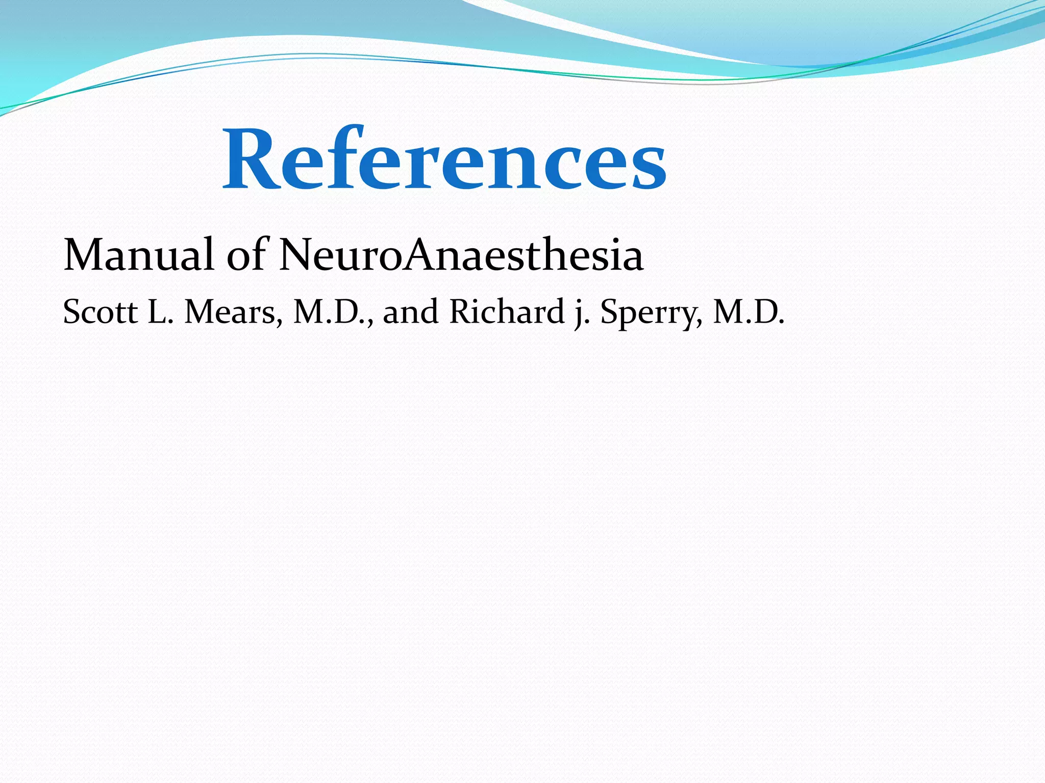 anaesthesiaforposteriorfossasurgery-130207033310-phpapp01.pdf