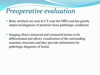 Anaesthesia for posterior fossa surgery | PPTX