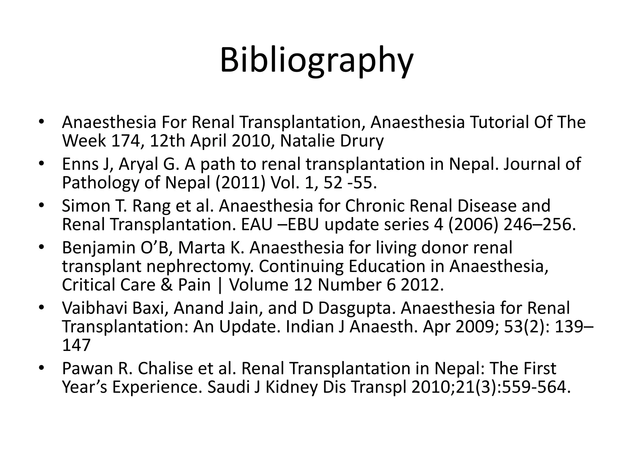 Anaesthesia for renal transplant | PPTX