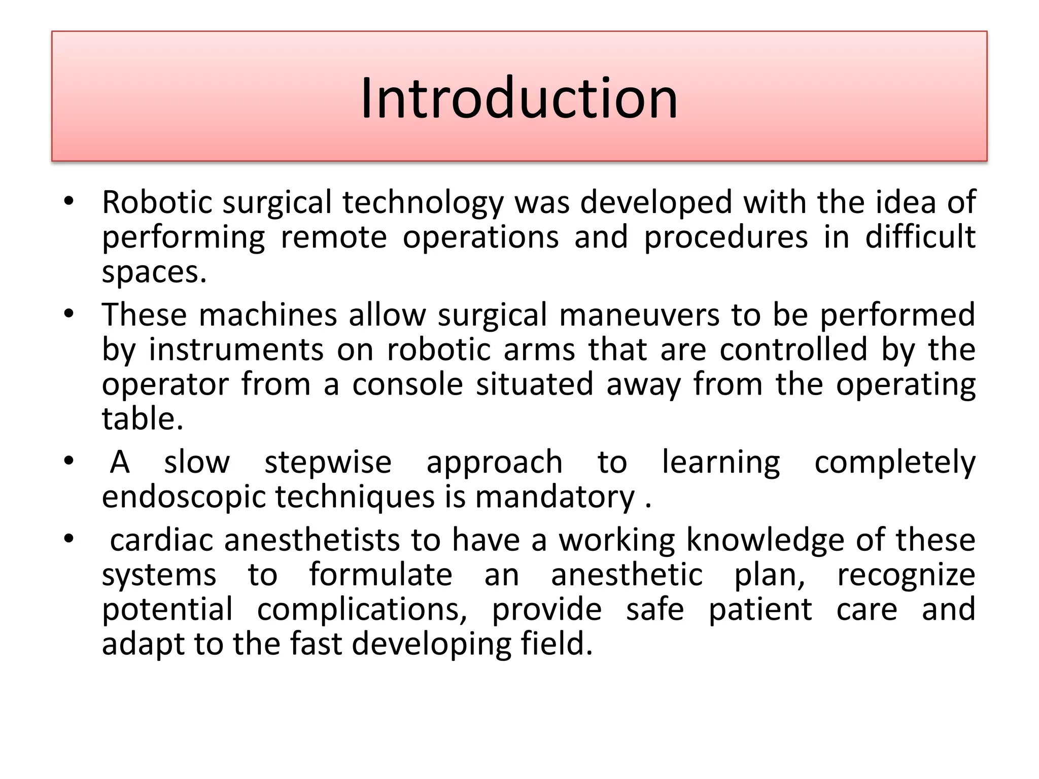 Anaesthesia for robotic cardiac surgery | PPTX