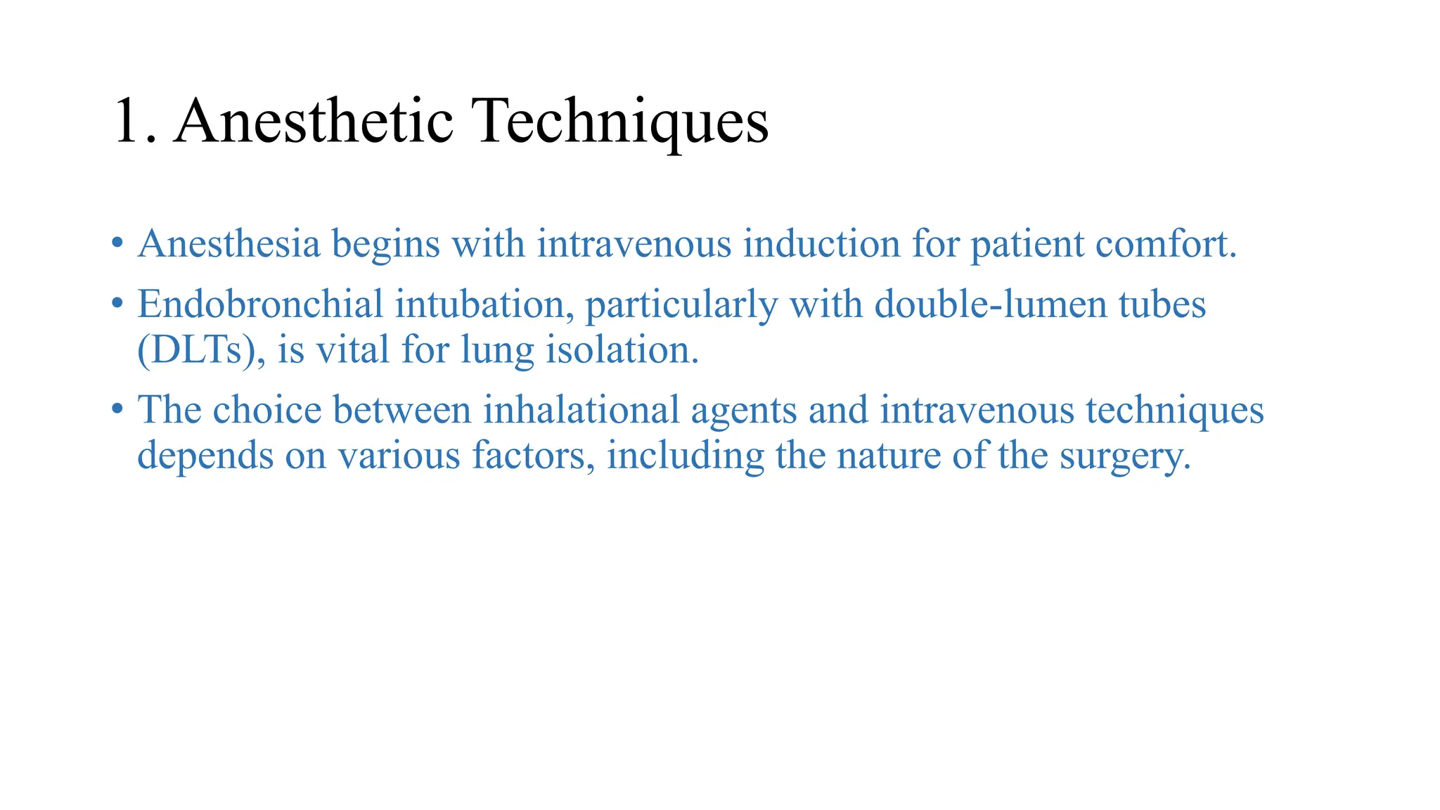 Anaesthesia for thoracic surgery and consideration.pptx
