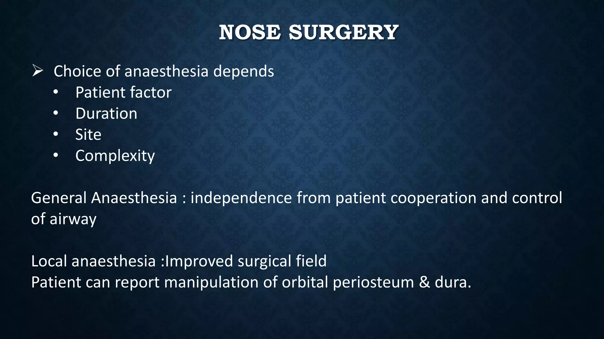 Anaesthesia in ent practice | PPTX