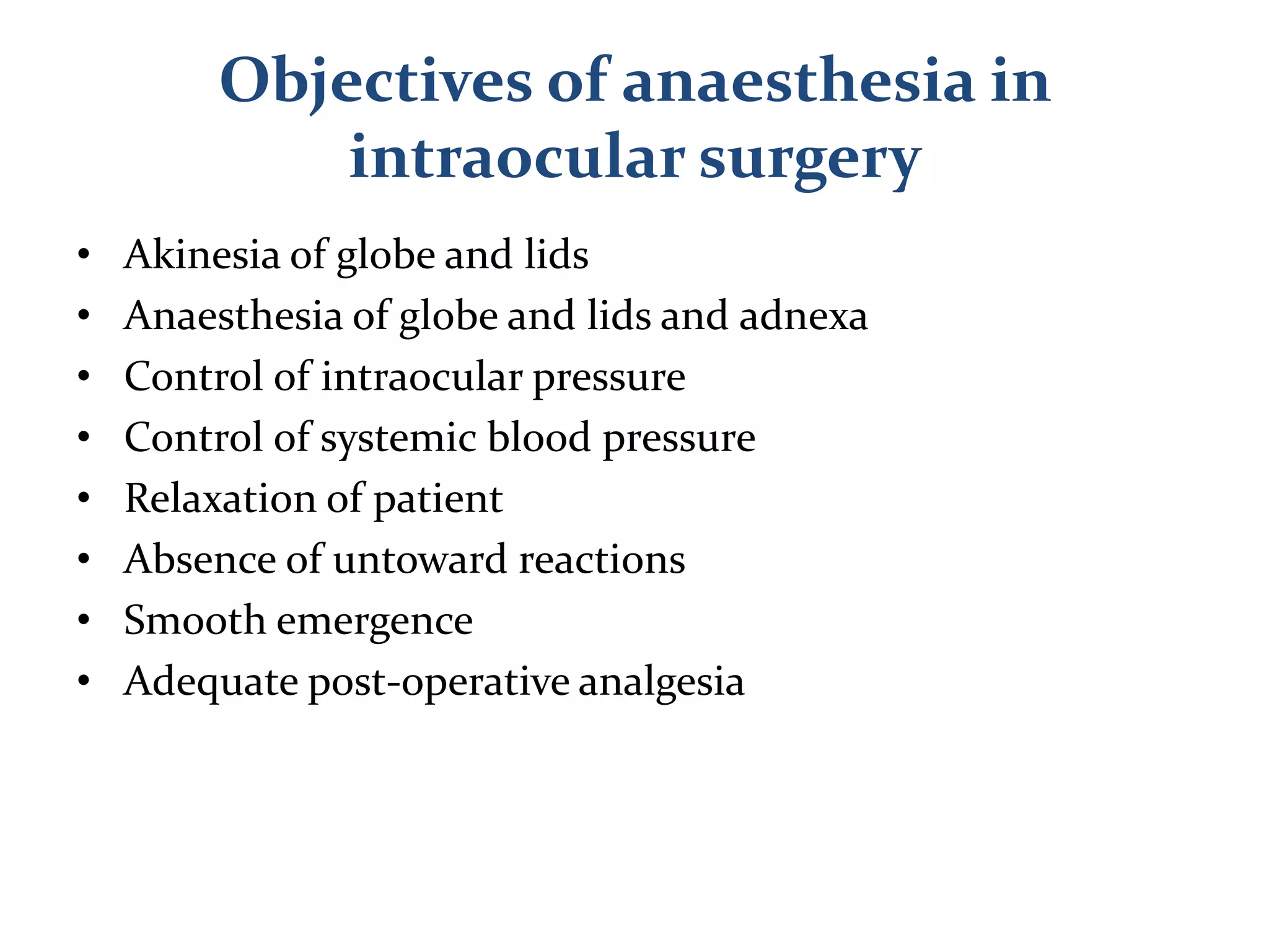 Anaesthesia in ophthalmic surgery | PPT | Eye and Vision Conditions ...