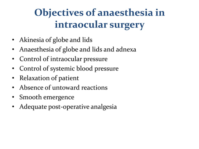Anaesthesia in ophthalmic surgery | PPT | Eye and Vision Conditions ...