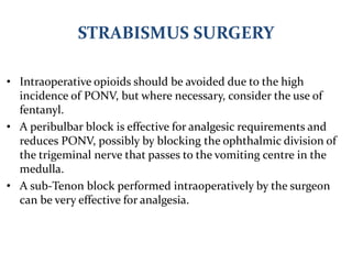 Anaesthesia in ophthalmic surgery | PPT