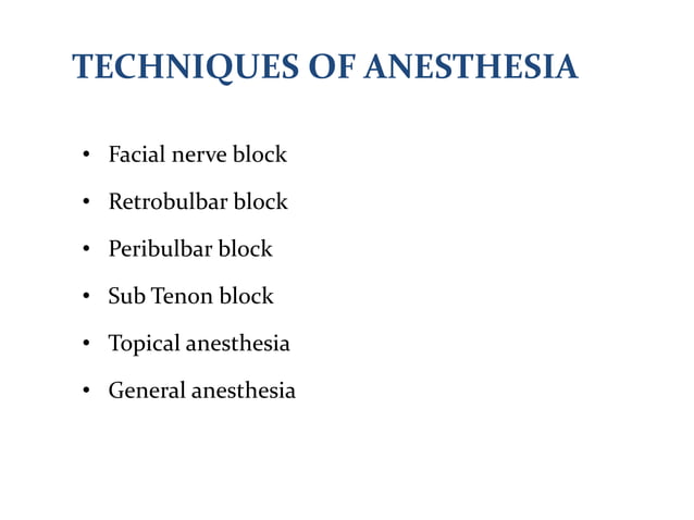 Anaesthesia in ophthalmic surgery | PPT | Eye and Vision Conditions ...
