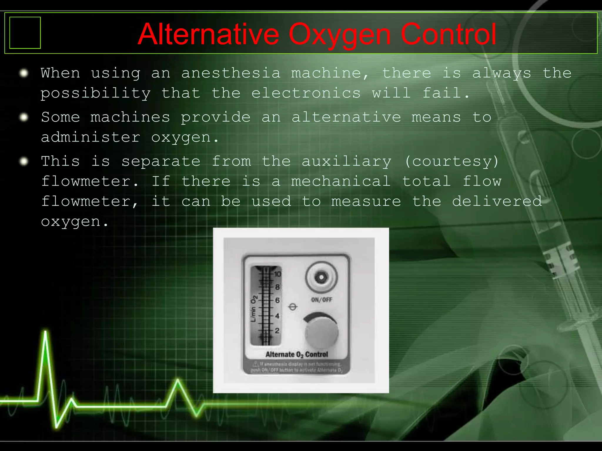 Anaesthesia machine 2 | PPTX