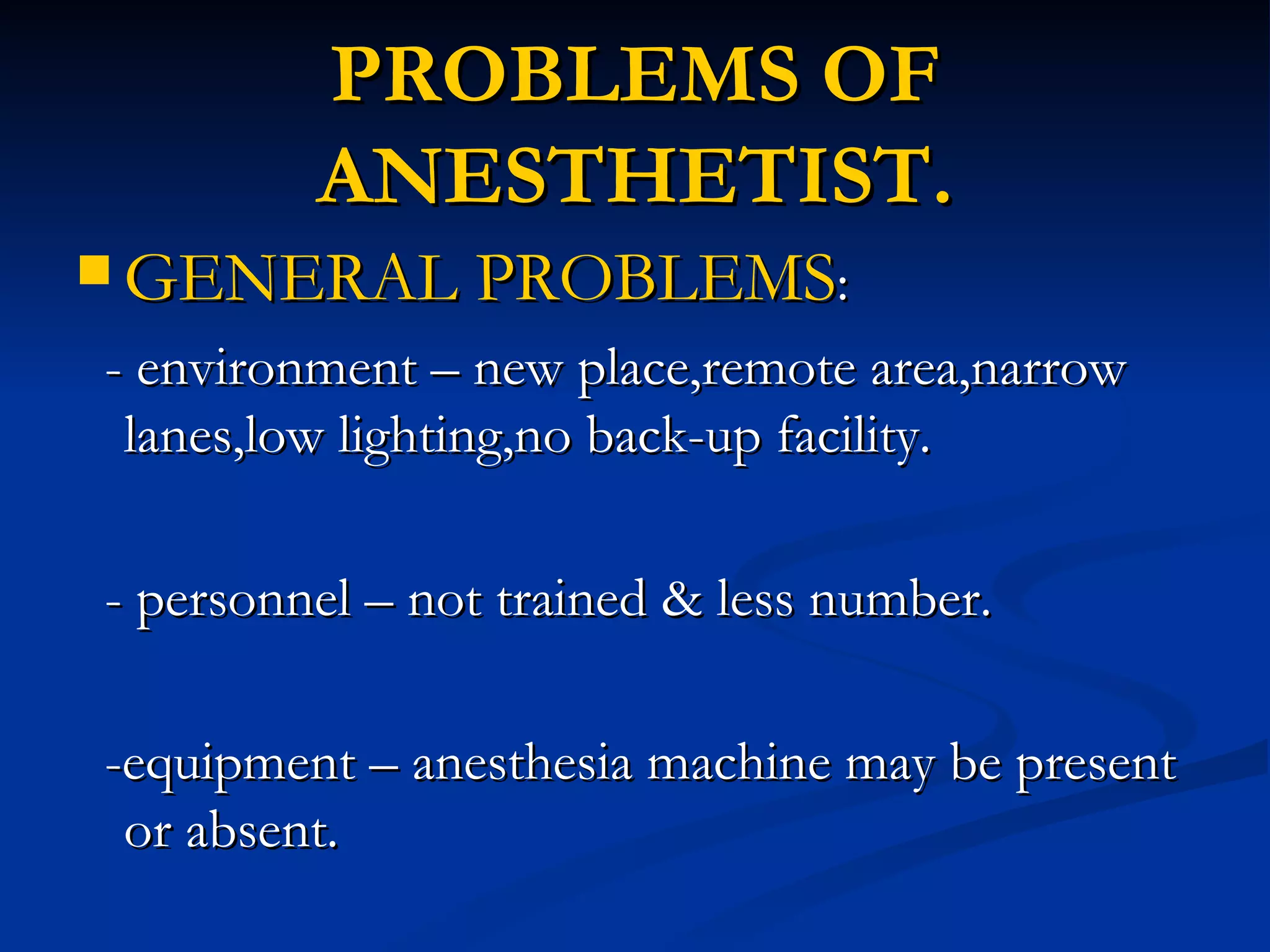 Anaesthesia outside operating room | PPT