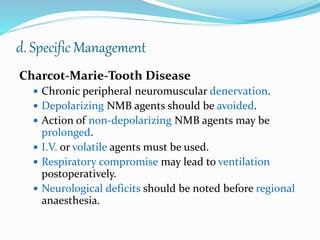 Anaesthetic Considerations in Neuromuscular disease | PPTX
