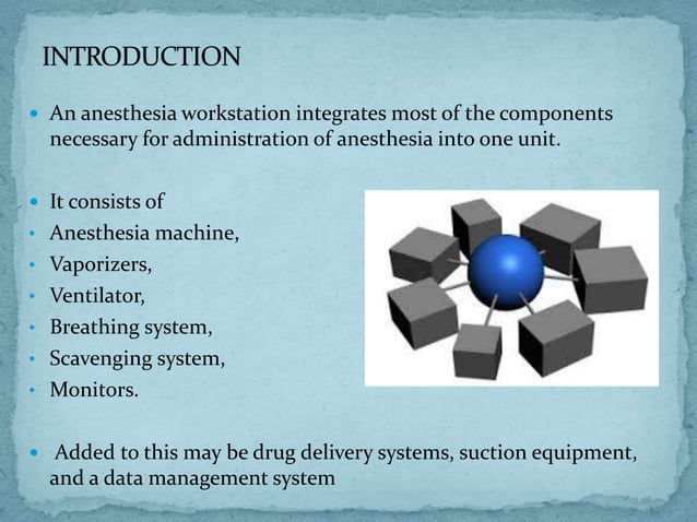 Anaesthesia workstation | PPTX | First Aid | Injuries