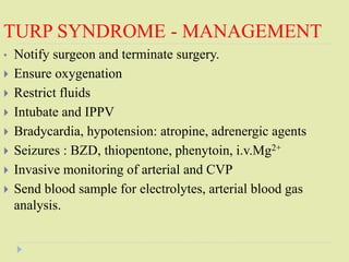 Anaesthetic consideration of TURP | PPTX