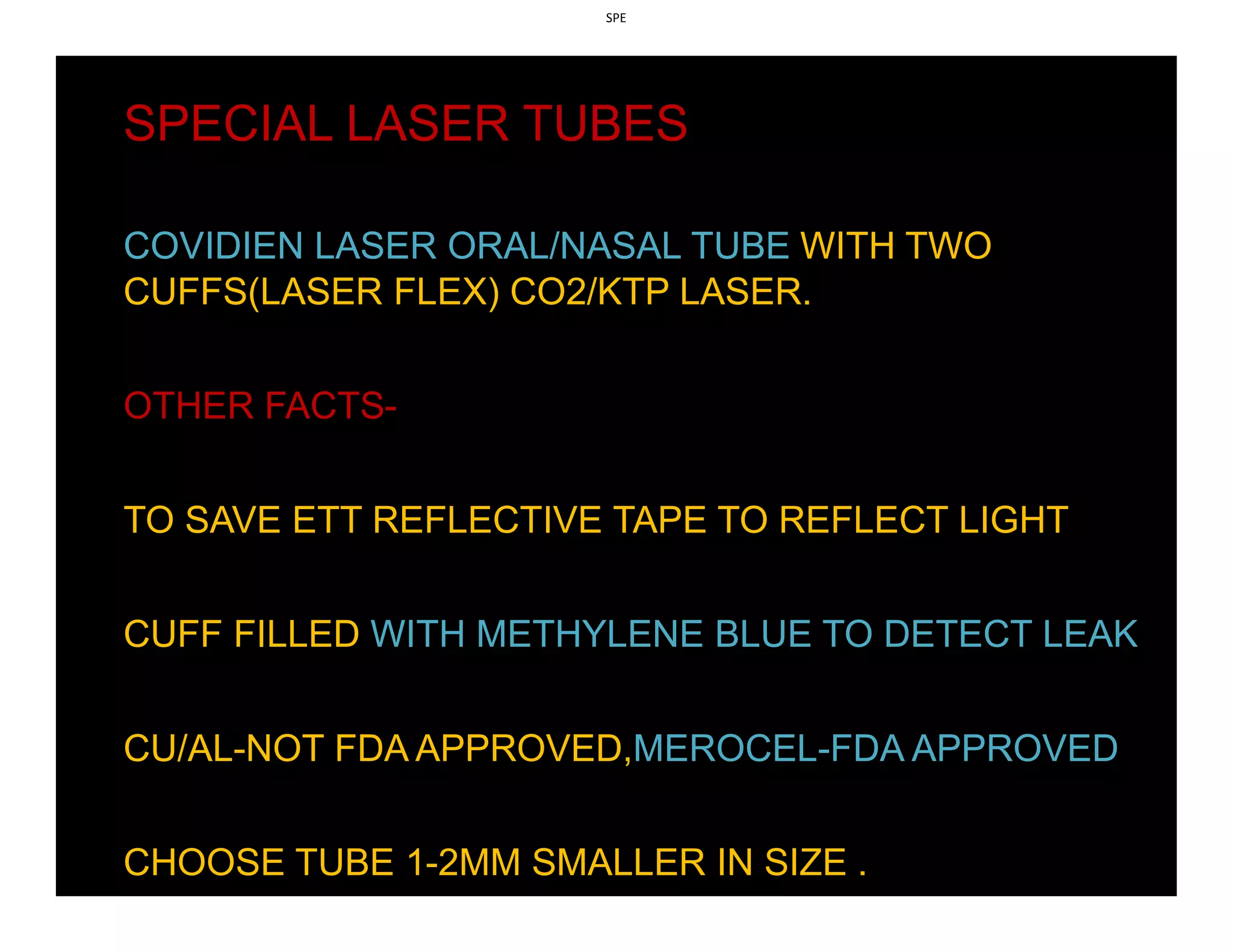 Anaesthetic considerations for laser surgery | PPTX