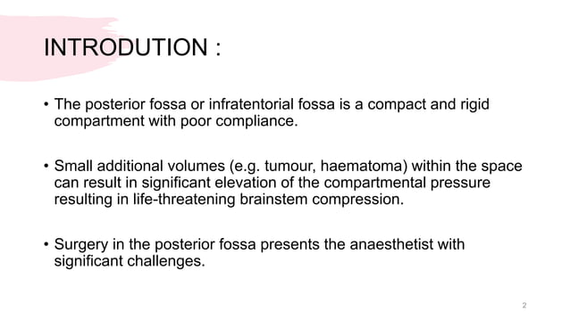 Anaesthetic Considerations For Posterior Fossa Surgery.pptx
