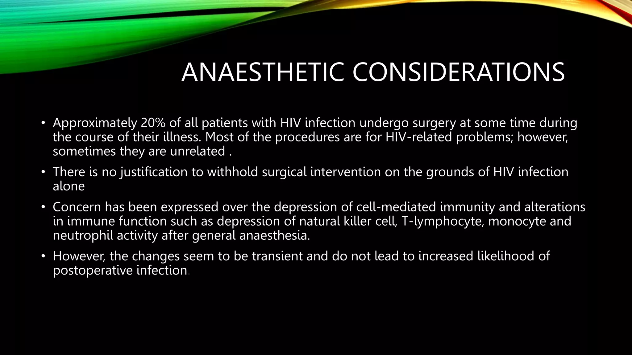 Anaesthetic considerations in AIDS.pptx