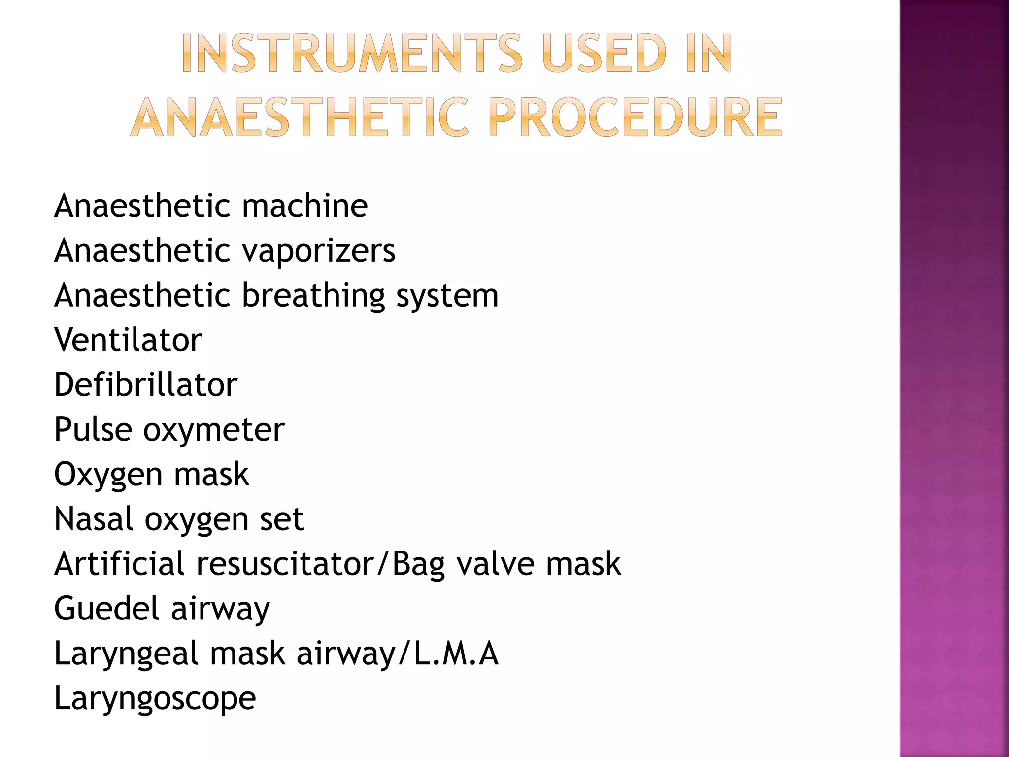 Anaesthetic Equipments By Dr. Mehedi Hasan | PPTX