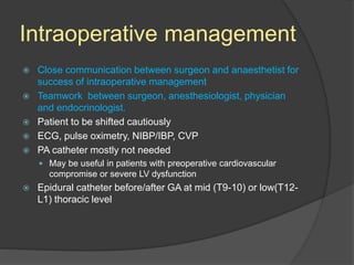 Anaesthetic management of pheochromocytoma | PPTX