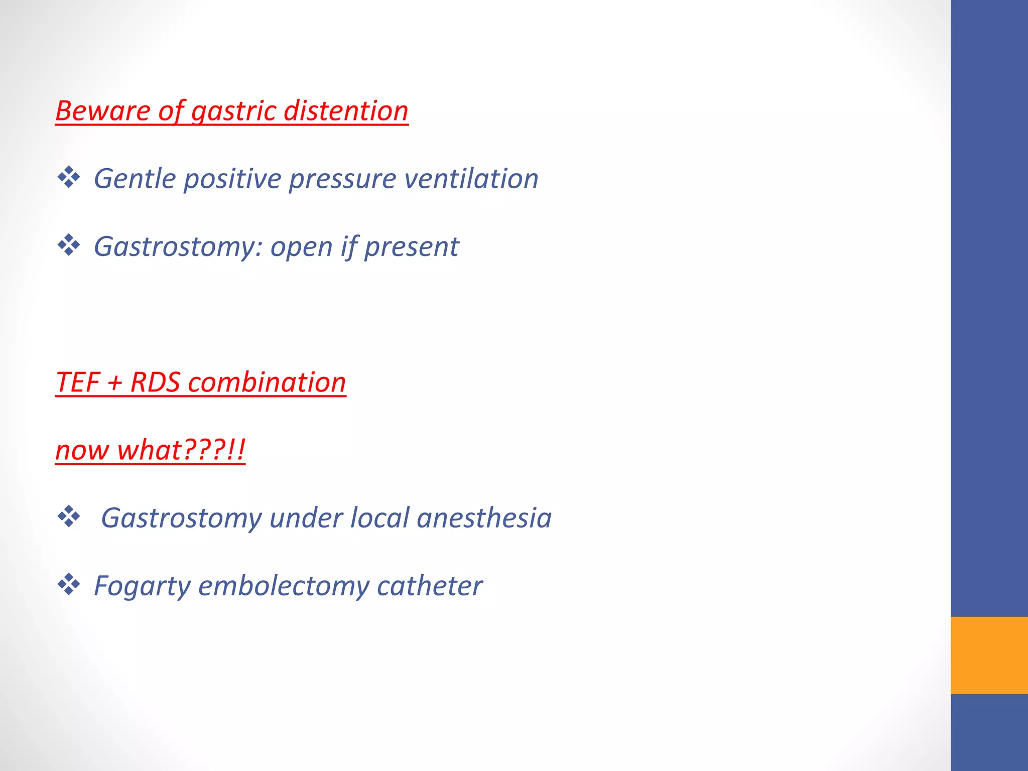 Anaesthetic management of tracheoesophageal fistula and congenital ...