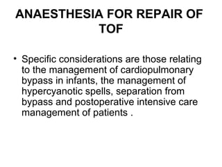ANESTHESIA FOR TOF SURGERY | PPT