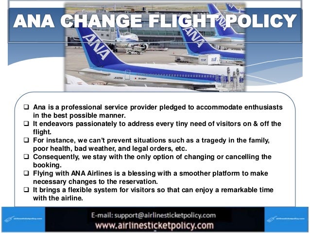 ANA Flight Change Policy | Airlines Ticket Policy | PPTX
