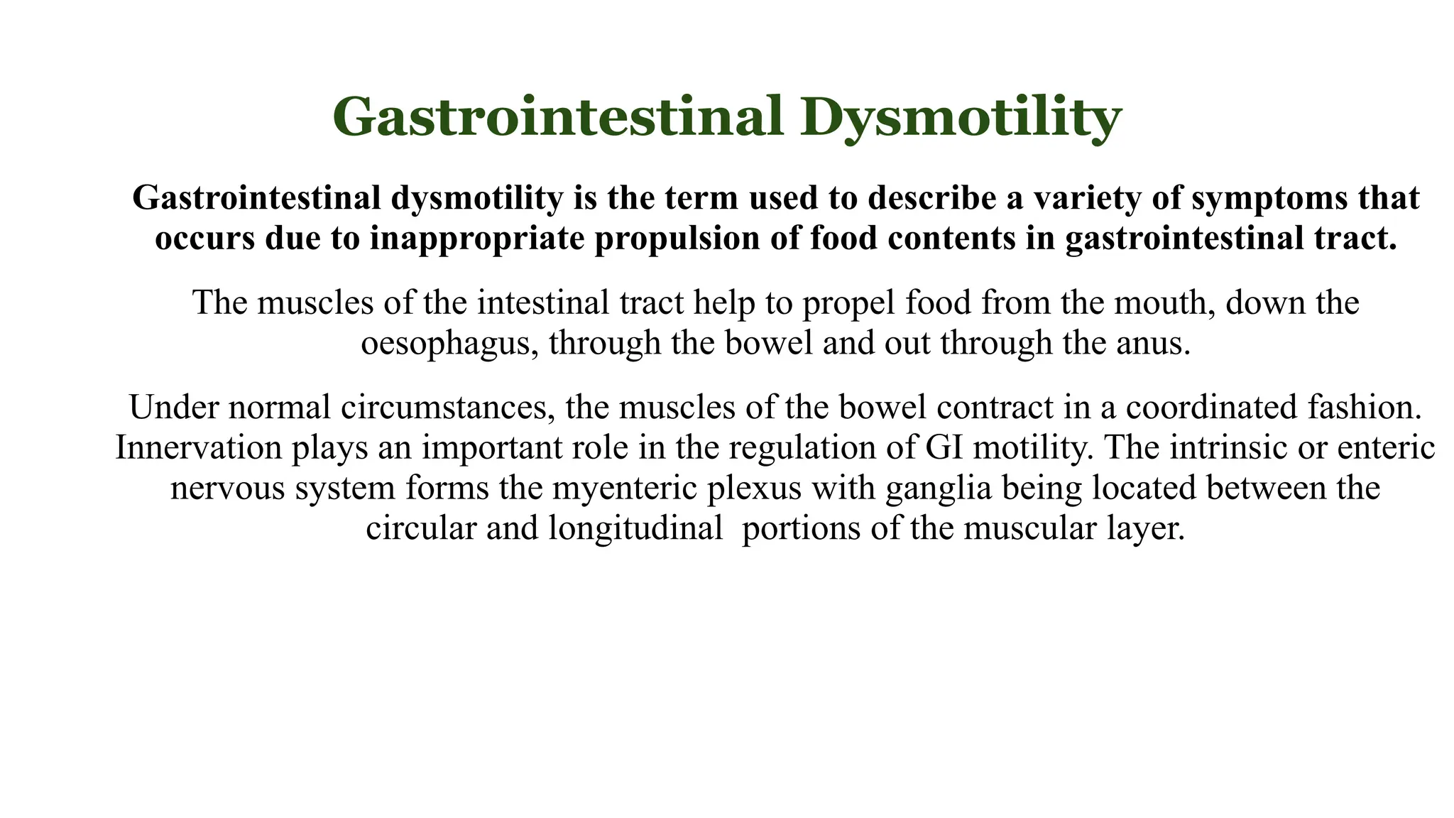 Anaha vis-à-vis Gastrointestinal Dysmotility | PPTX