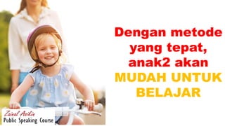 Anak belajar public speaking | PPTX