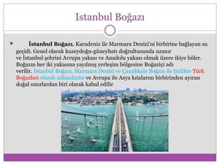 Anakkale ve i̇stanbul boğazlarının özellikleri | PPT