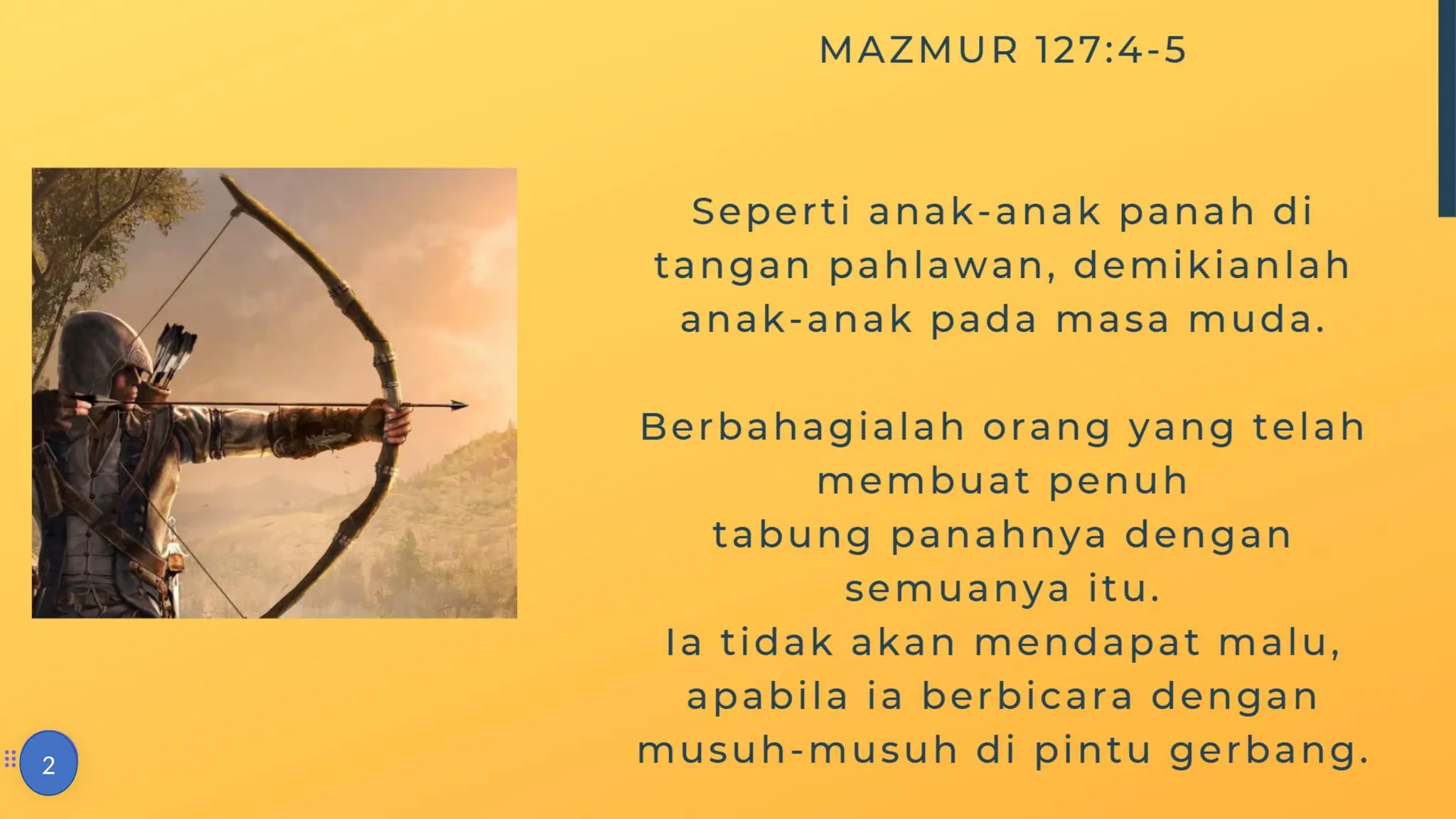 Anak Panah yang berdampak di tangan Sang Pahlawan | PPTX