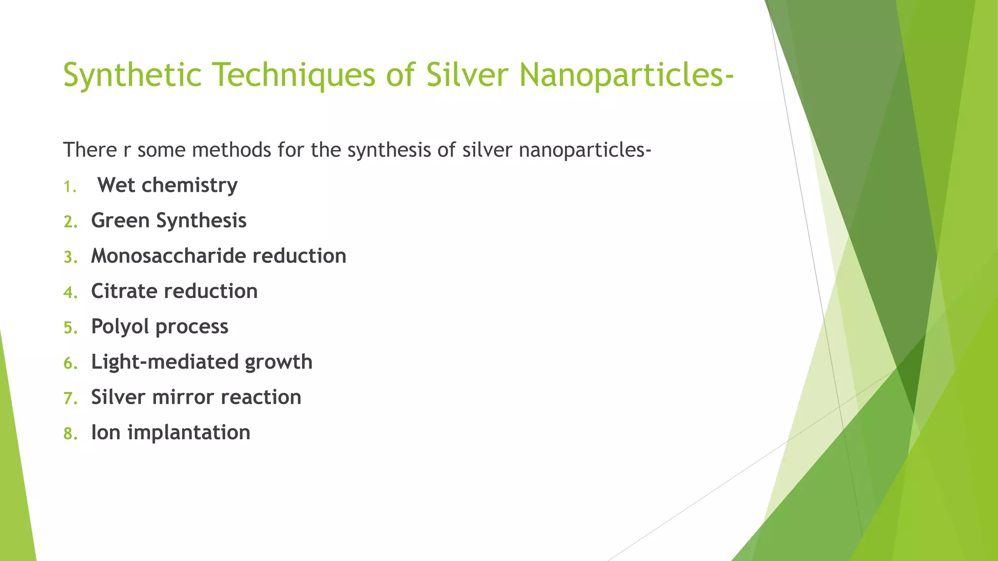 Green Synthesis Of Silver Nanoparticles | PPTX