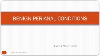ANAL AND PERIANAL CONDITIONS surgery .pptx
