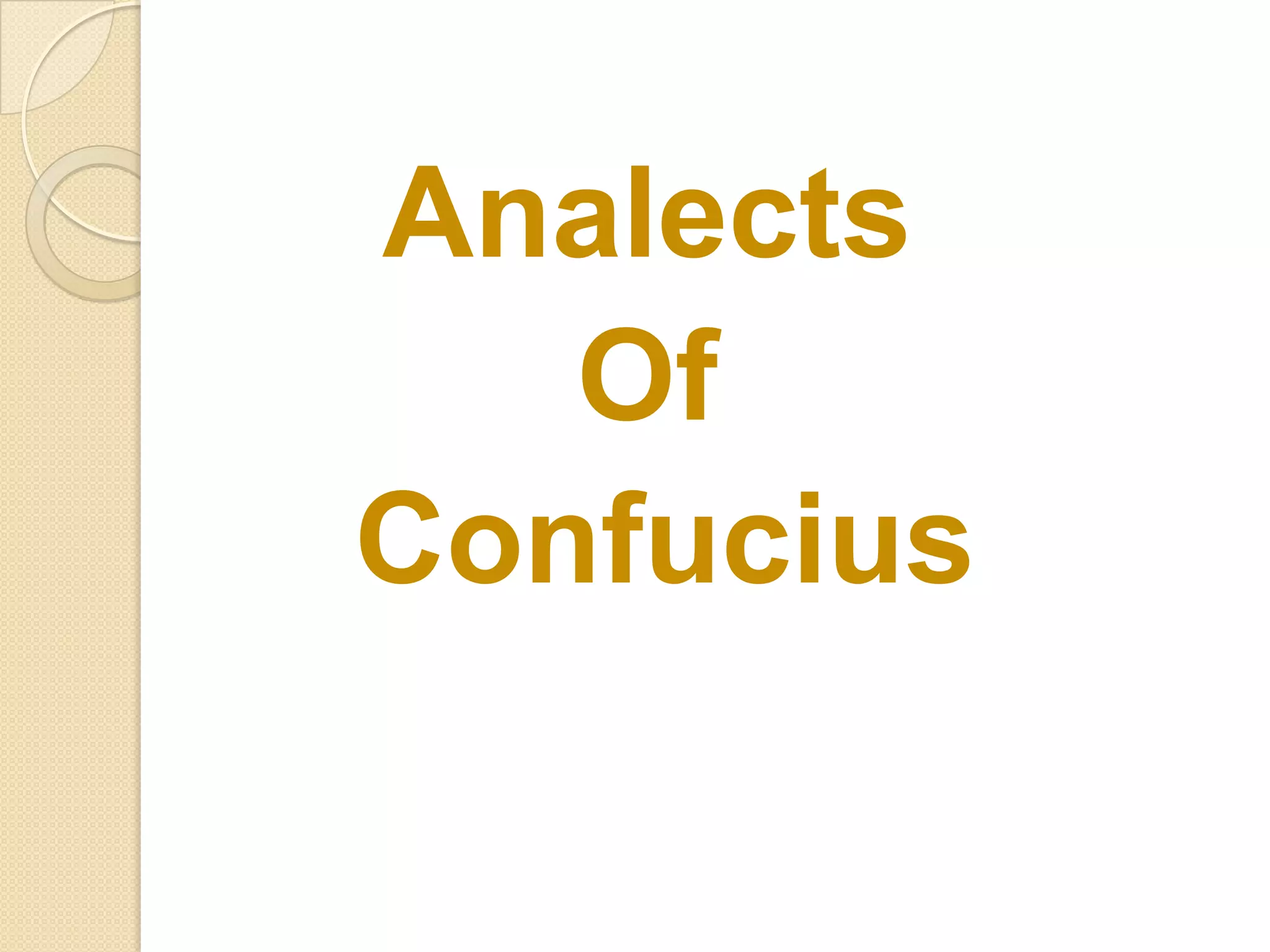 Analects of Confucius | PPTX