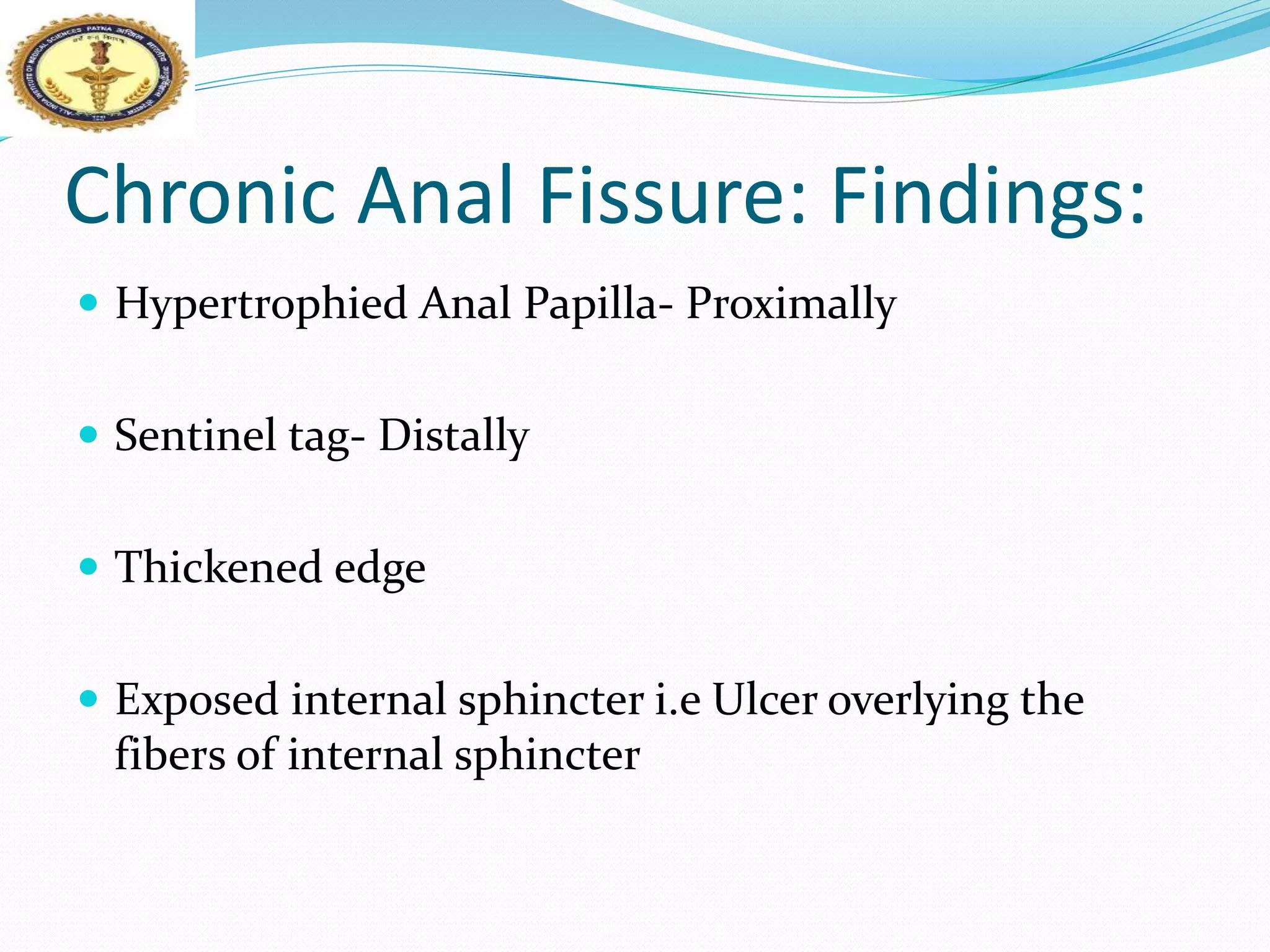 PPT by Dr Anil Kumar, Assitant Professor, AIIMS,Patna on Anal Fissure & Fistula in Ano | PPTX